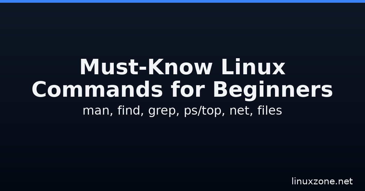 Chapter 02 · Must‑Know Linux Commands for Beginners | Learn Linux the Right Way